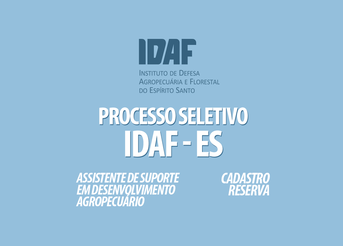 Processo Seletivo IDAF - ES | Assistente de Suporte em Desenvolvimento ...