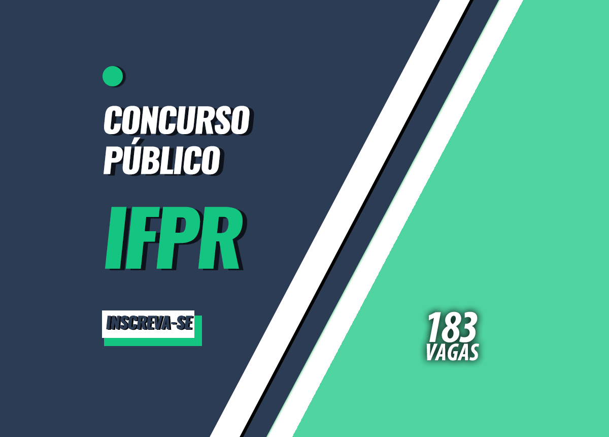 Concurso IFPR | Editais 160 e 162/2022