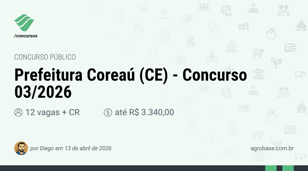Prefeitura Coreaú (CE) - Concurso 03/2026
